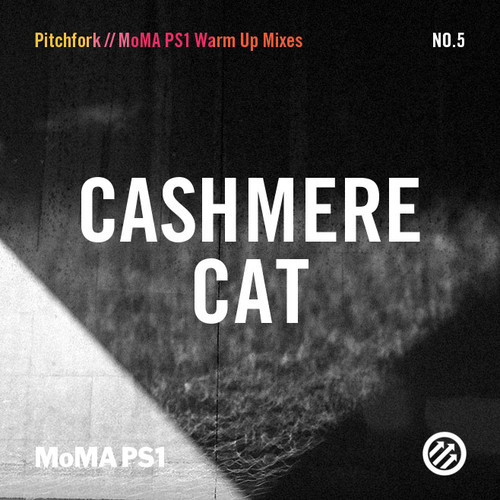 Pitchfork // MoMA PS1 Warm Up Mix: Cashmere Cat | Run The Trap