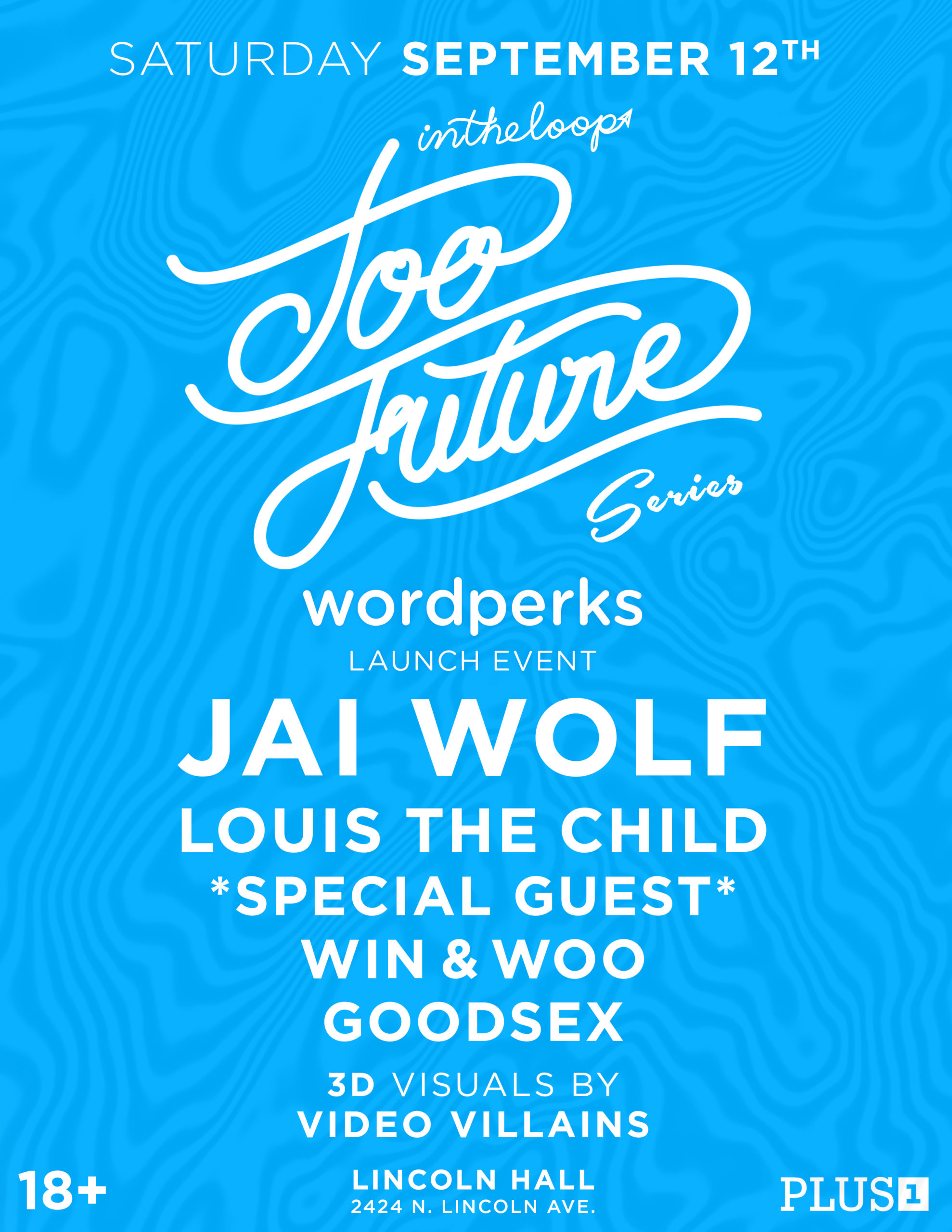 Win a Meet & Greet w/ Jai Wolf & Louis The Child @ Too Future Wordperks ...