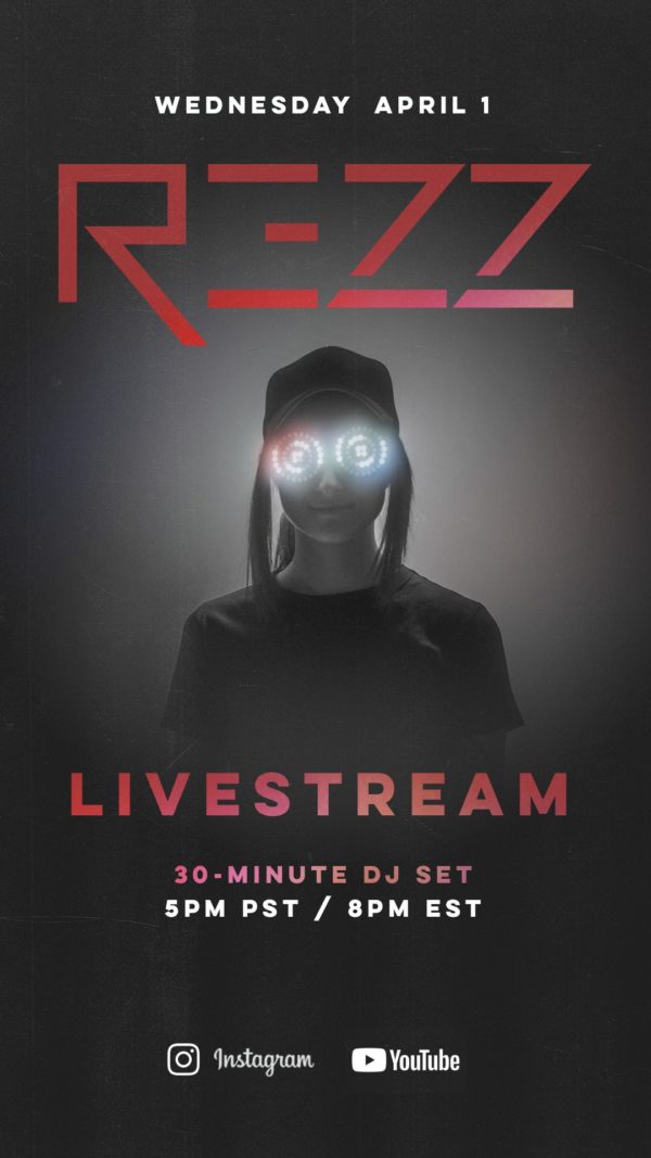 LIVE STREAM: Watch Rezz Throw Down An Incredible 30 Minute Set